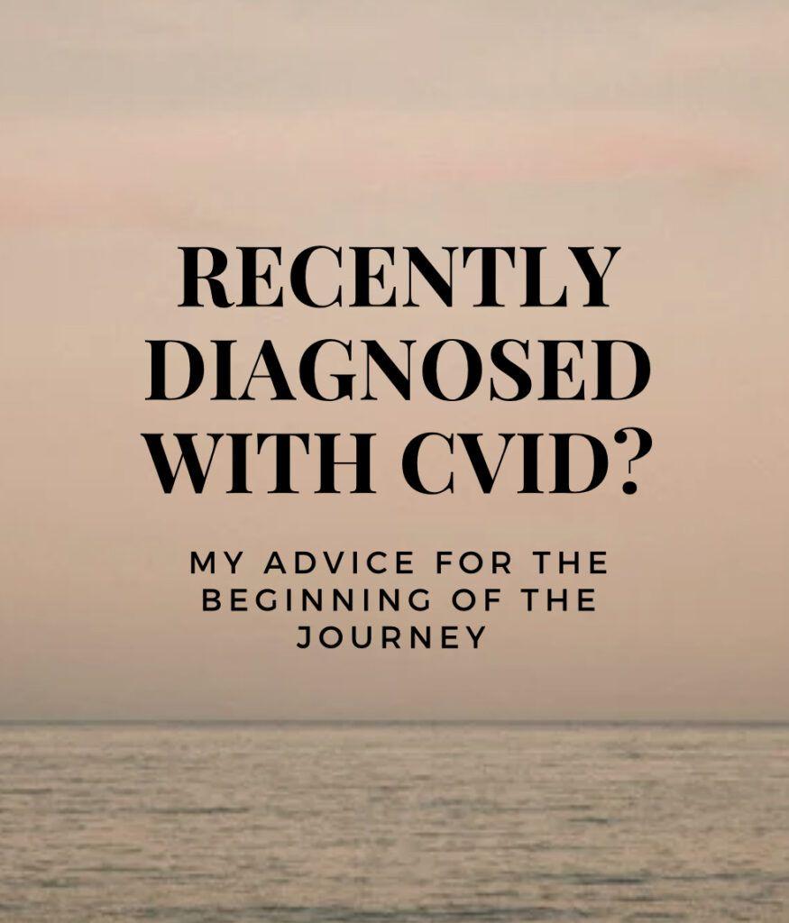 Recently diagnosed with Common Variable Immunodeficiency (CVID)? Here’s ...
